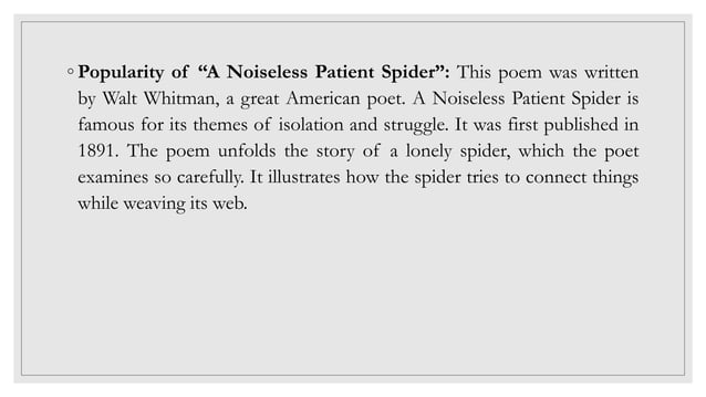 A Noiseless Patient Spider.pptx