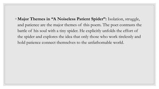 A Noiseless Patient Spider.pptx