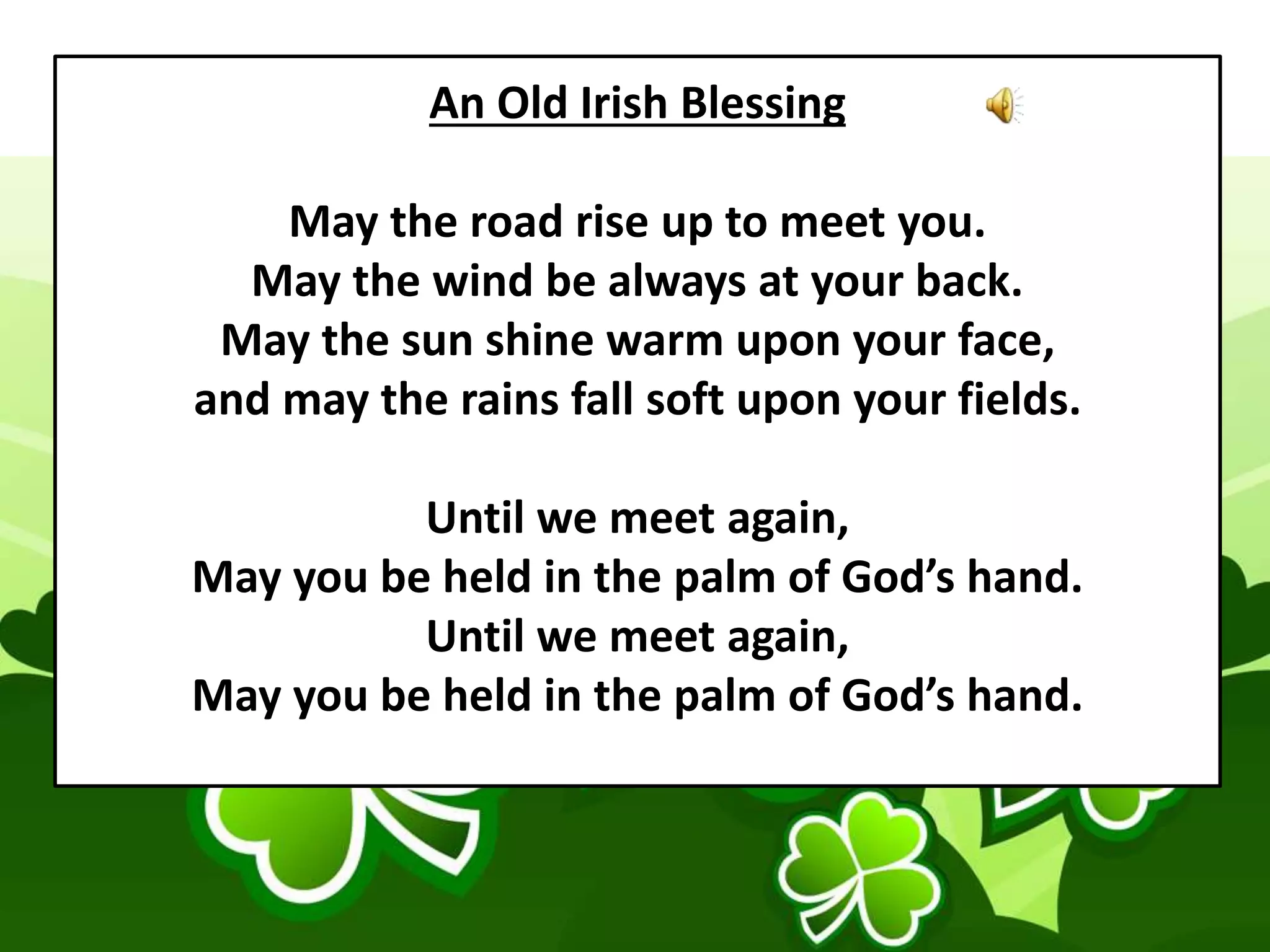 An old irish blessing (together words and song) | PPT