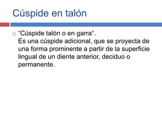 Anomalias de forma dentarias | PPTX