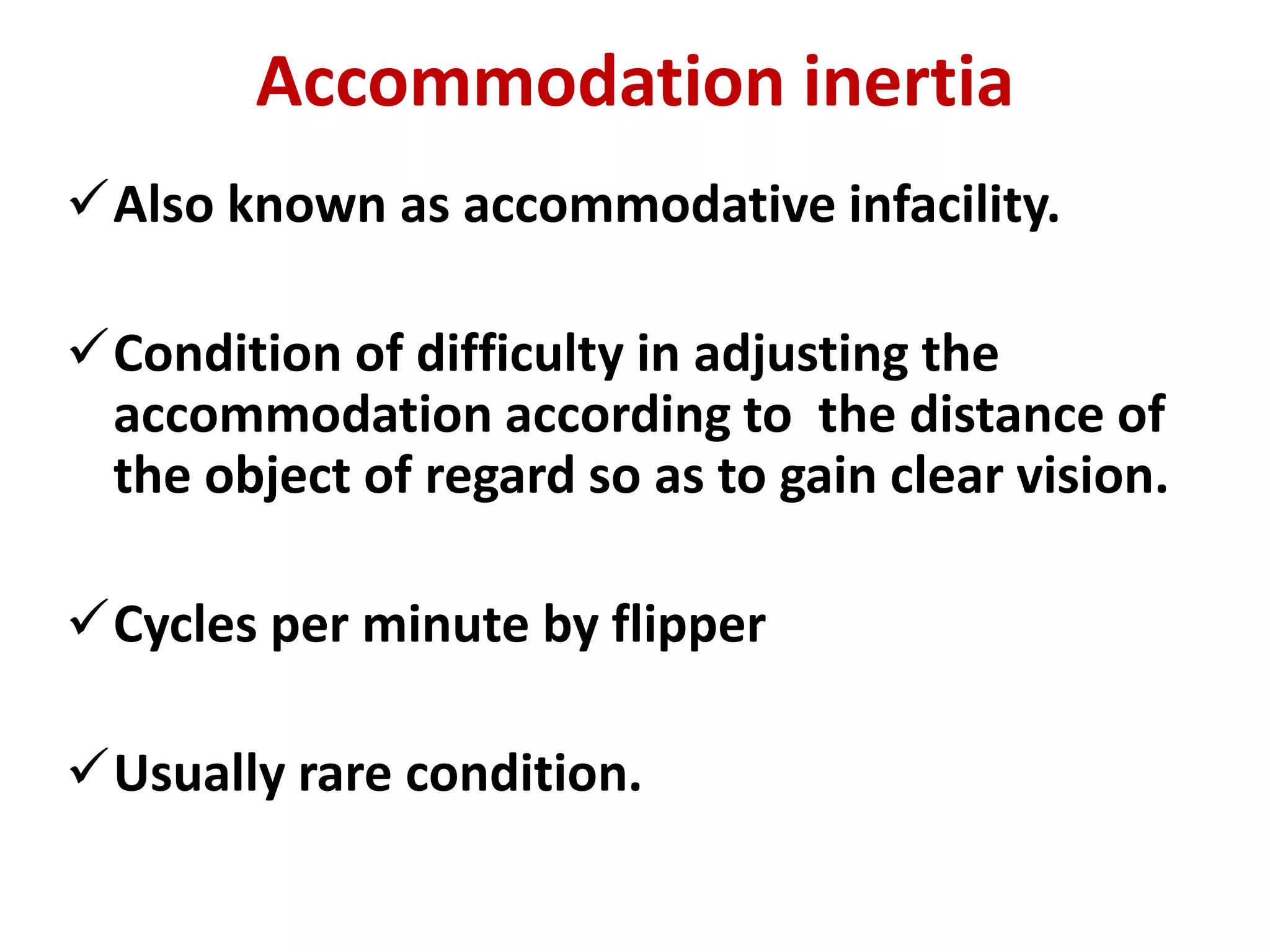 Anomalies of accommodation, convergence & its management | PPTX