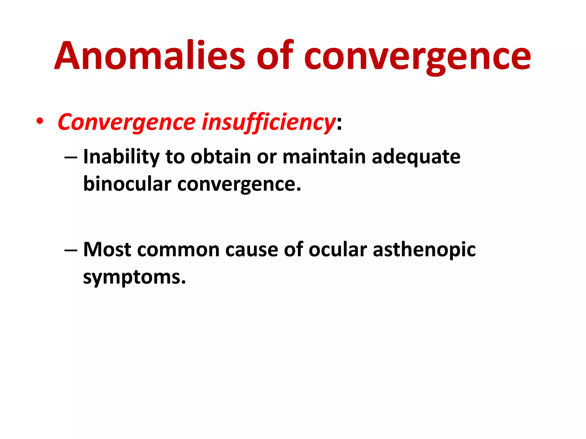 Anomalies of accommodation, convergence & its management | PPTX
