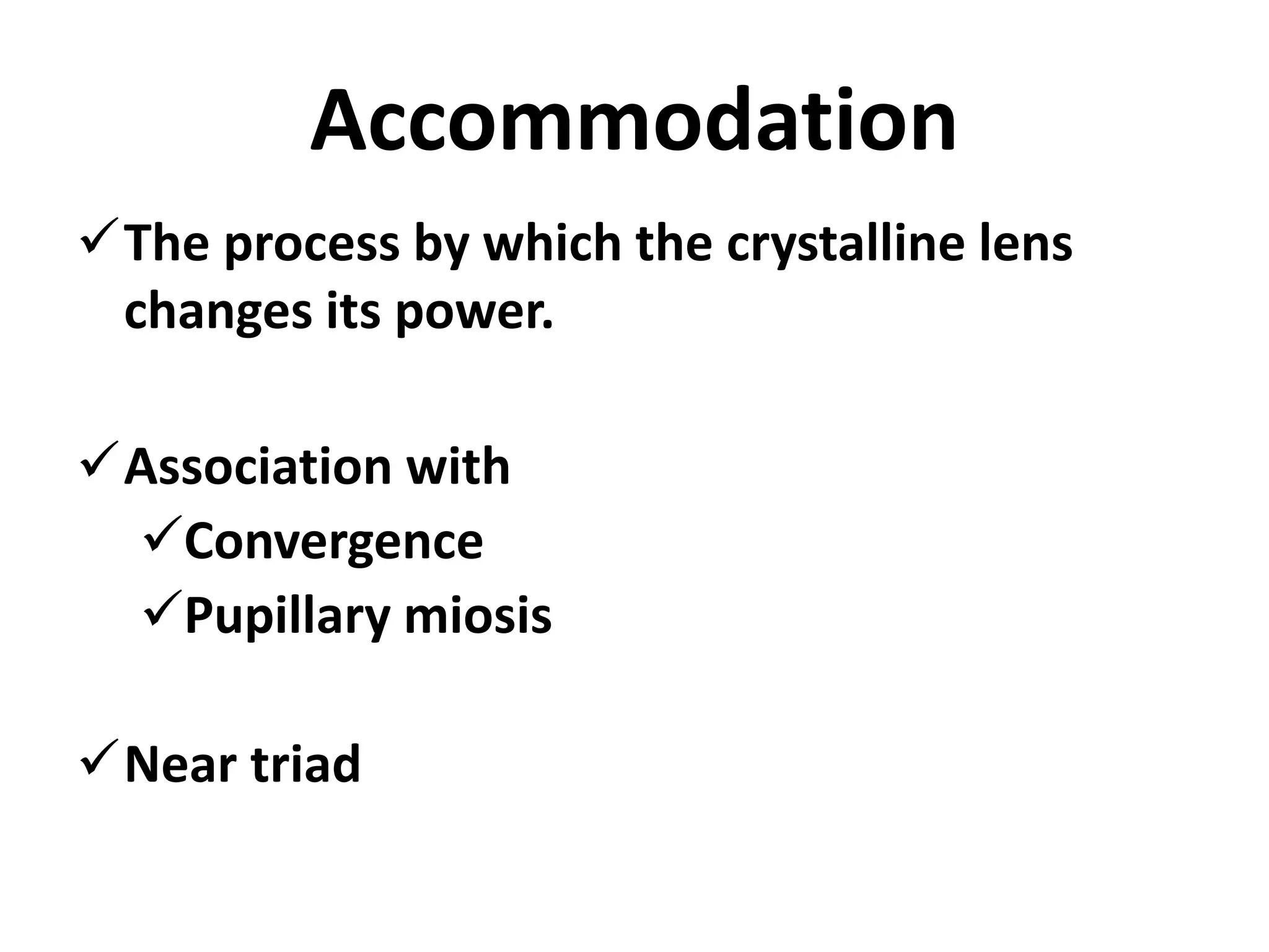 Anomalies of accommodation, convergence & its management | PPTX