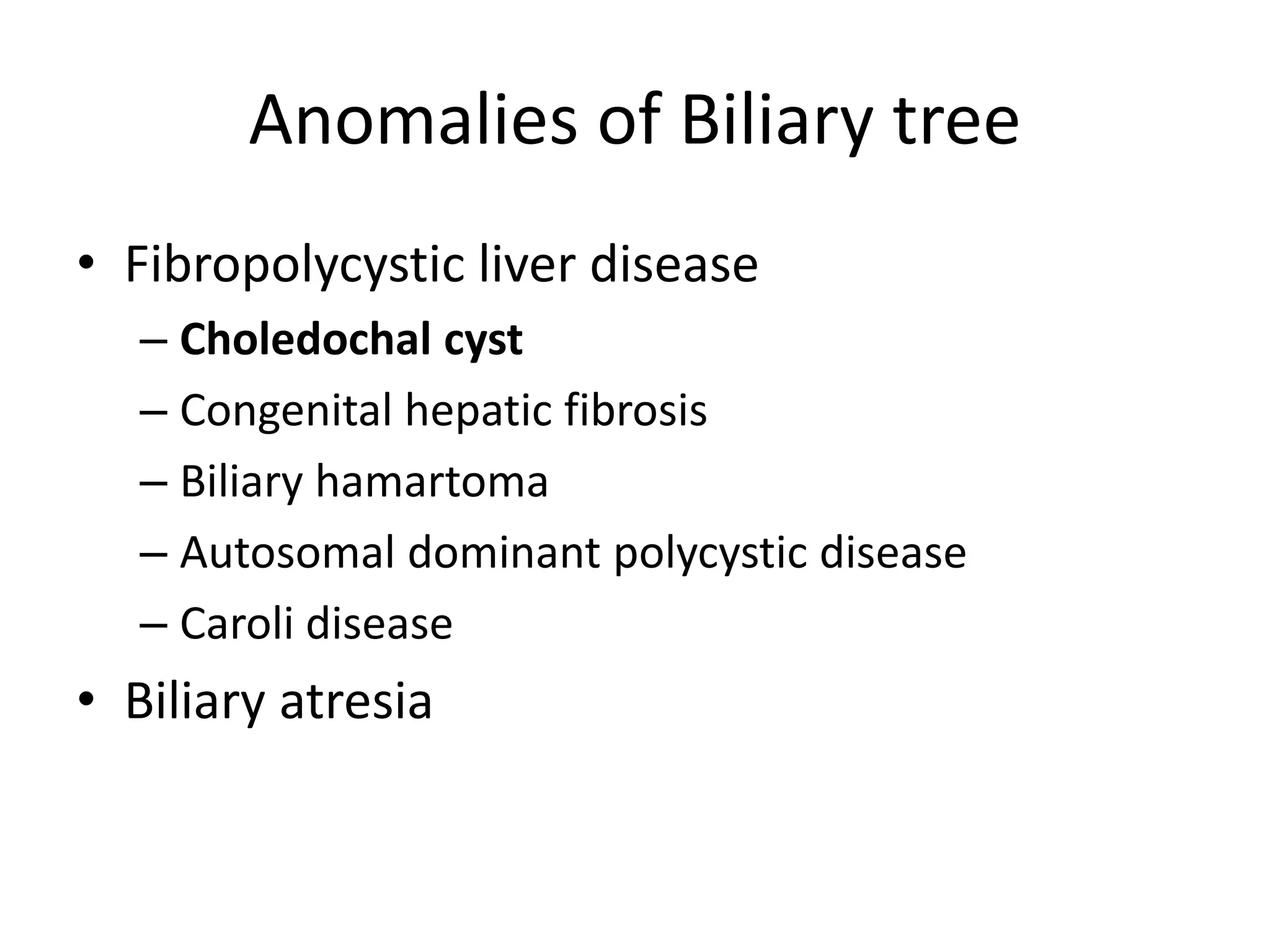 Anomalies of biliary tree | PPTX