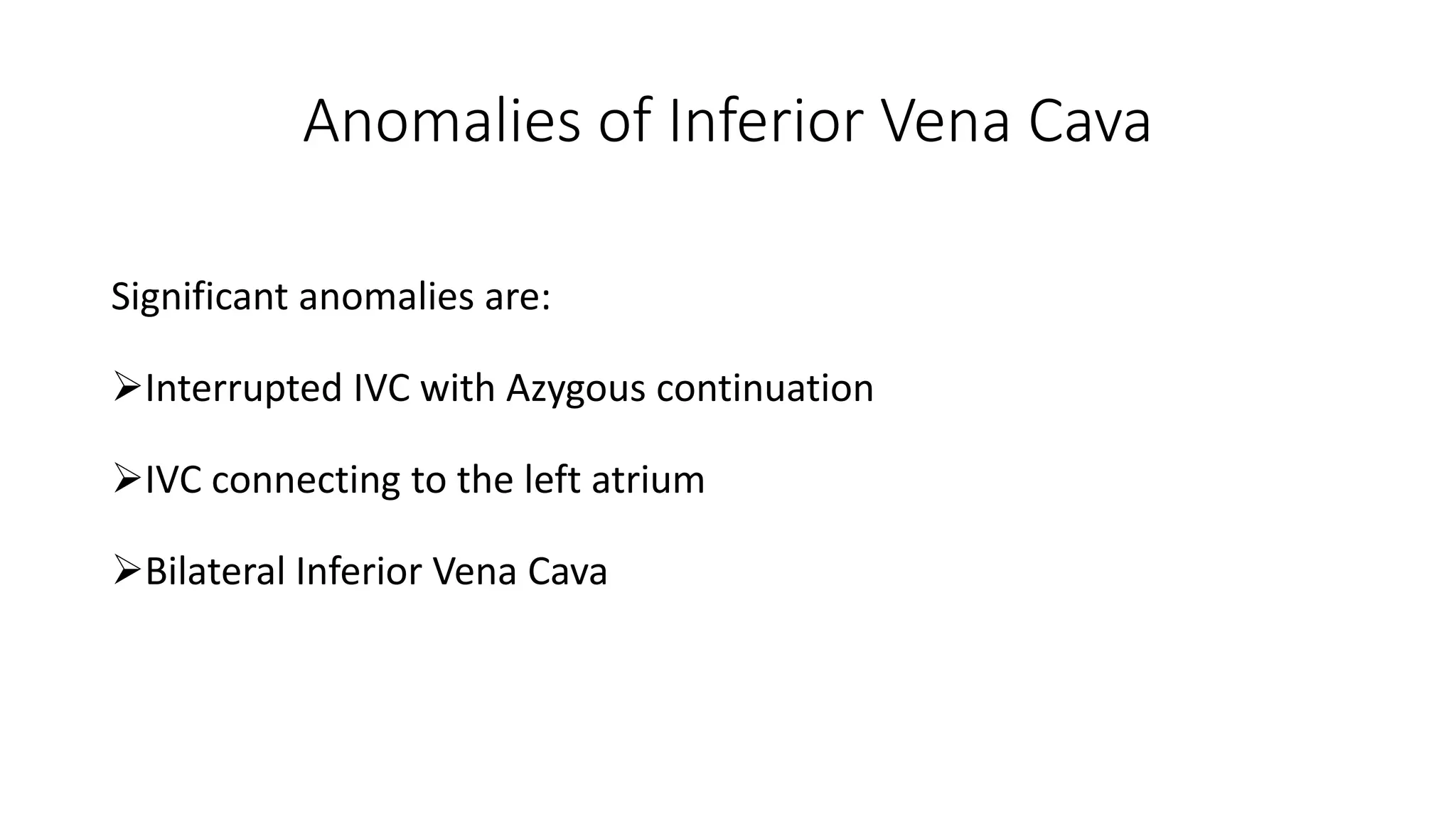 Anomalies of the systemic venous return.pptx