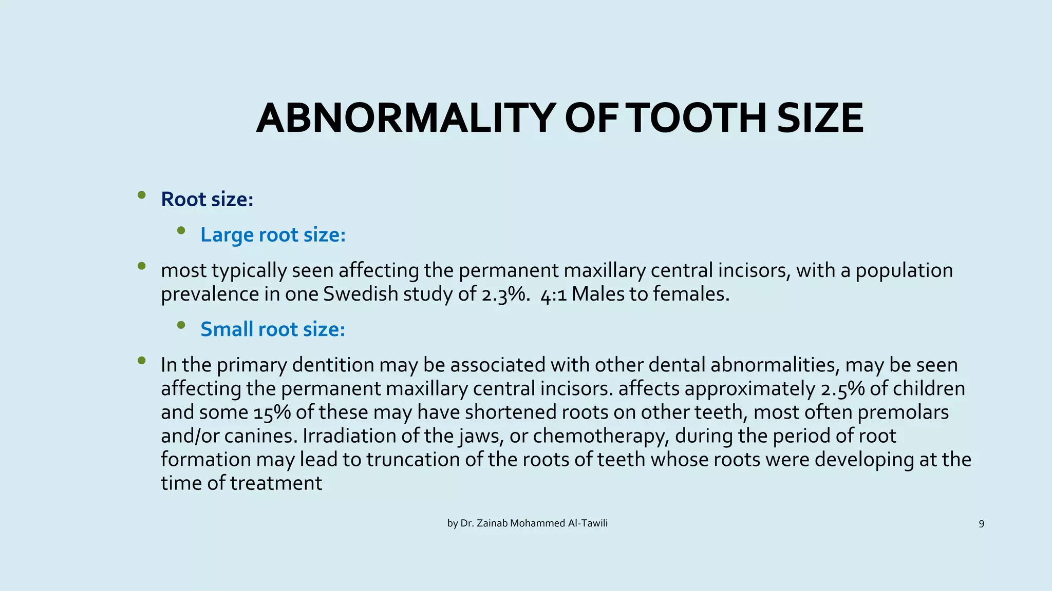 Anomalies of tooth formation and eruption | PPTX