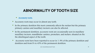 Anomalies of tooth formation and eruption | PPTX