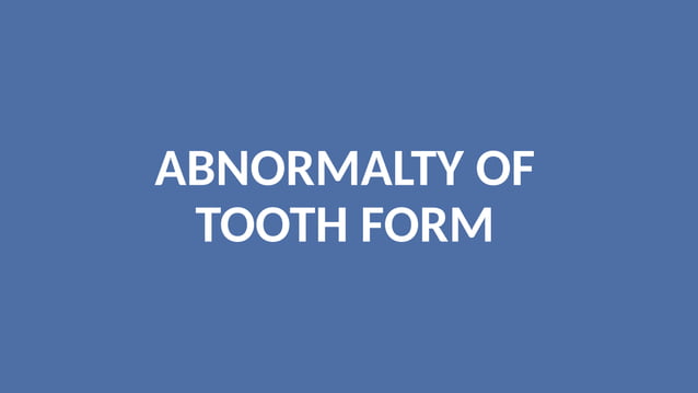 ANOMALIES OF TOOTH FORMATION AND ERUPTION..pptx