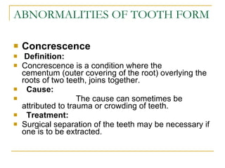 Anomalies of tooth formation & eruption | PPT