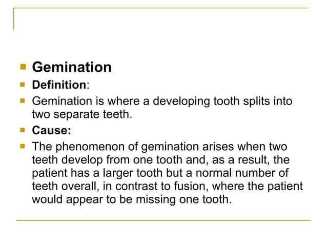 Anomalies of tooth formation & eruption | PPT
