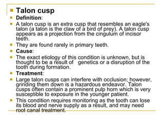 Anomalies of tooth formation & eruption | PPT