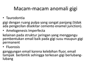 anomali gigi.pptx