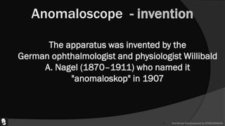 Anomaloscope - Medical Equipment | PPT