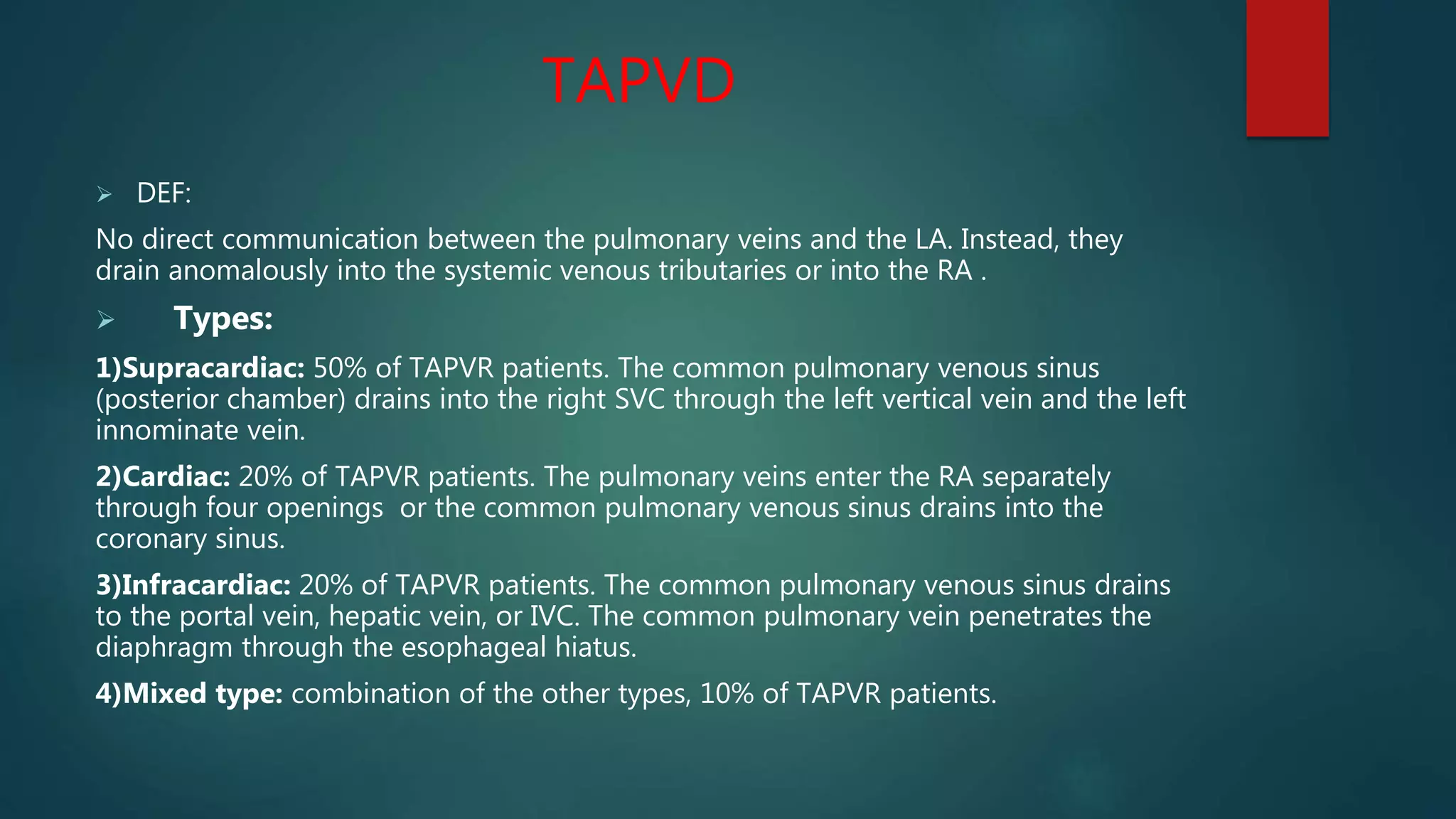 Anomalous pulmonary venous drainage total & partial CT role | PPTX