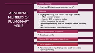 ANOMALOUS pulmonary veins circulation congenital heart disease | PPTX