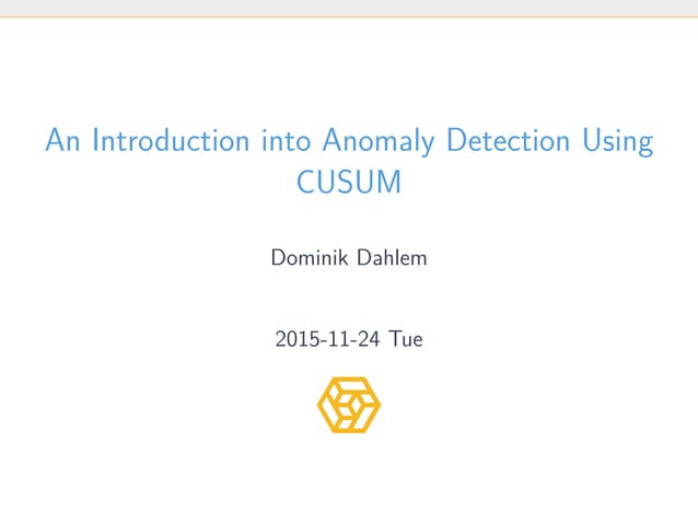 An Introduction into Anomaly Detection Using CUSUM | PPT