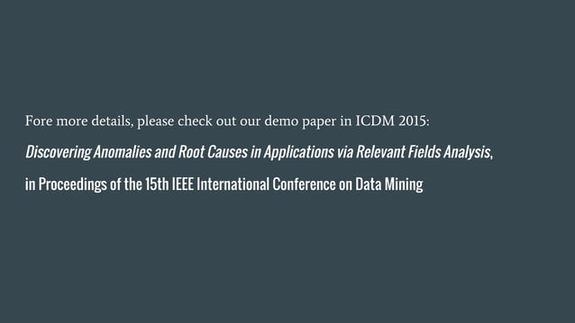 Anomaly Detection And Root Cause Analysis In Distributed Application Transactions Ppt