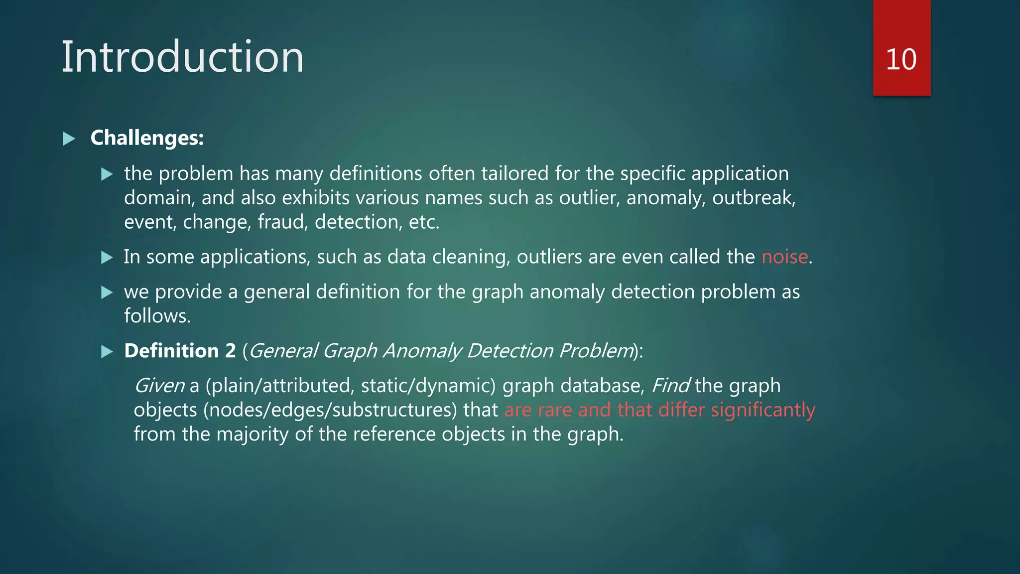 Anomaly Detection In Plain Static Graphs Ppt