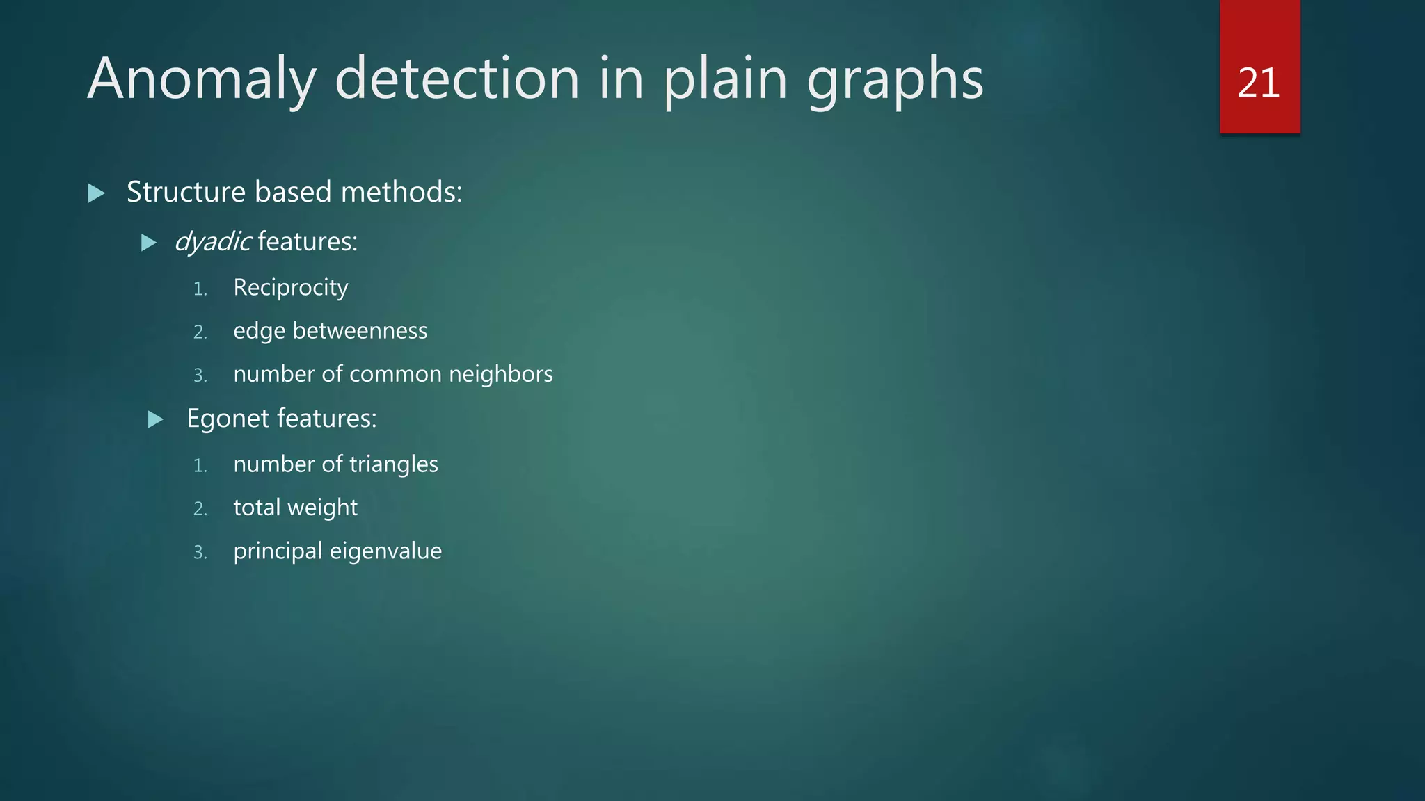 Anomaly detection in plain static graphs | PPTX