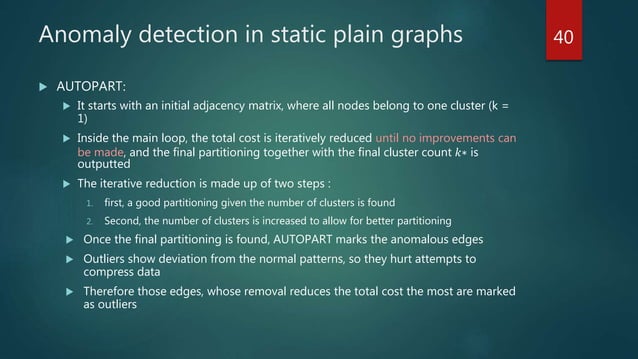 Anomaly Detection In Plain Static Graphs Ppt