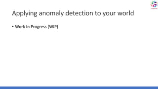 Anomaly detection workshop | PPT