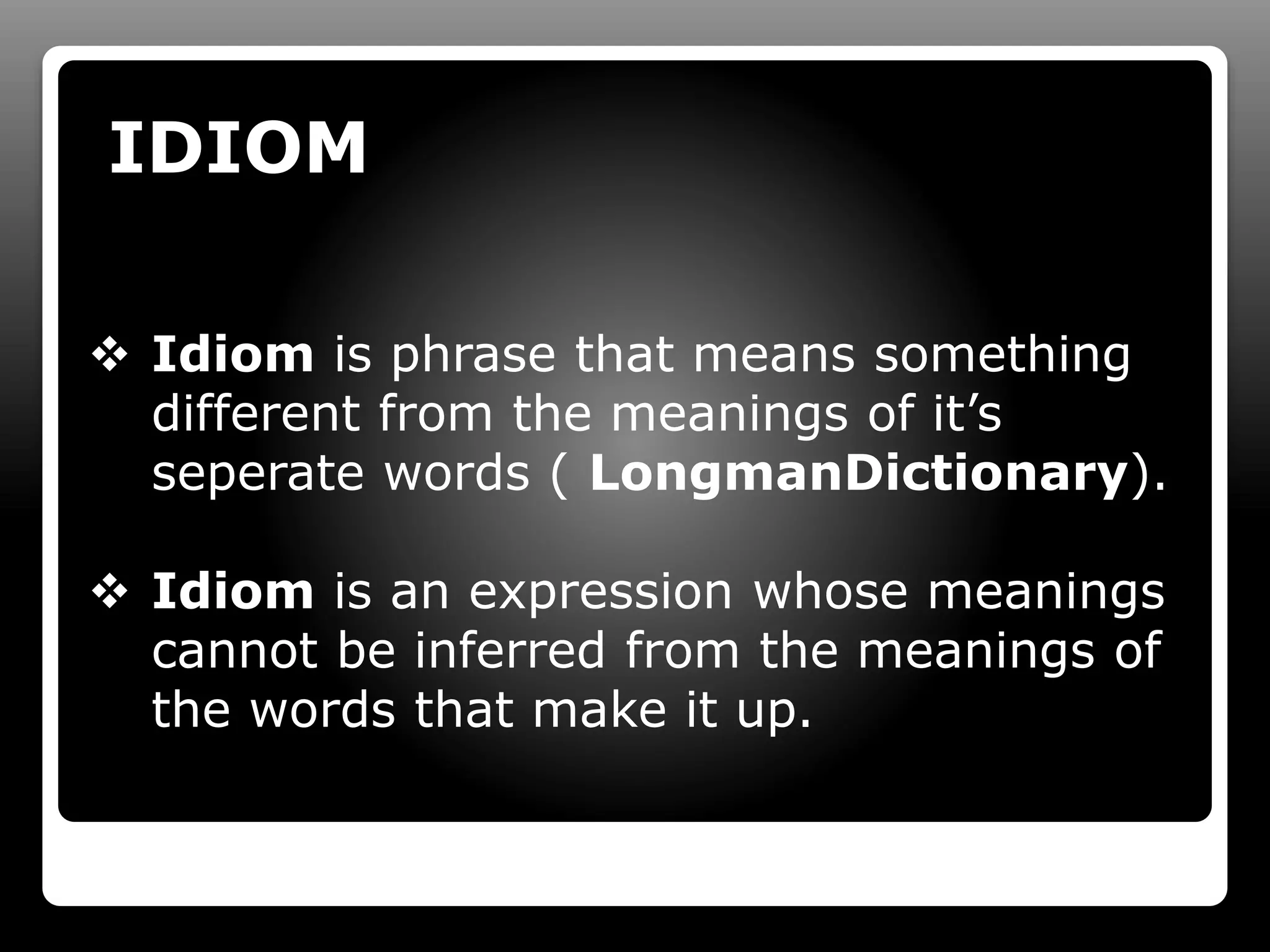 Anomaly, Metaphor and Idiom | PPTX