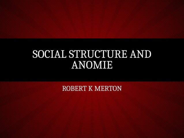 anomie theory.pptx aaaaaaaaaaaaaaaaaaaaaaaaaaaaaaaaaaaaa | PPT