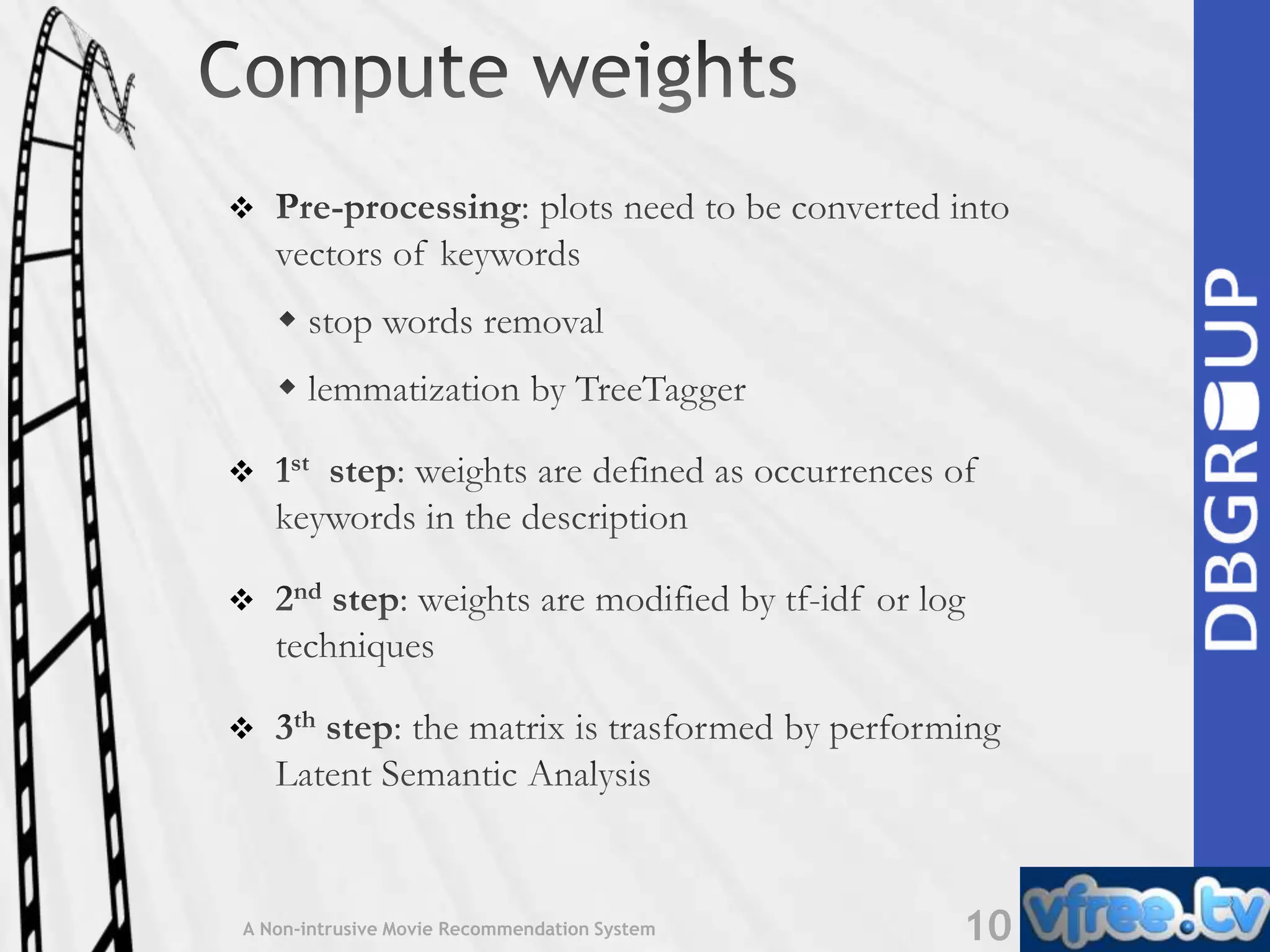 A Non-Intrusive Movie Recommendation System | PPTX