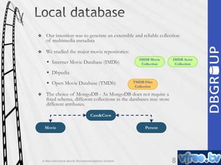 A Non-Intrusive Movie Recommendation System | PPTX
