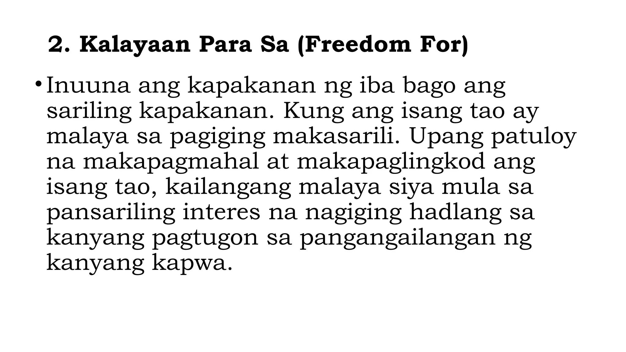 Ano nga ba ang Kalayaan.pptx Para sa bata | PPTX