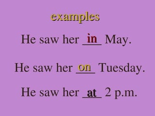 Prepositions power point presentation, at on in. | PPT