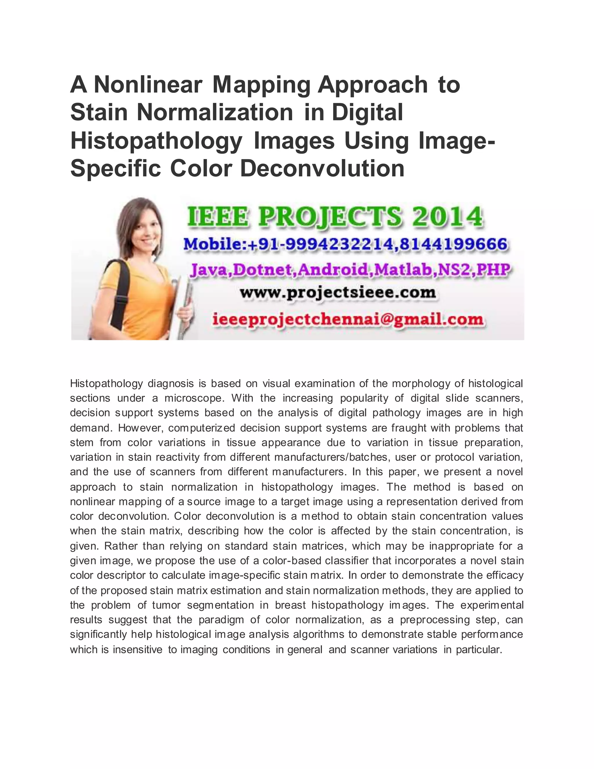 A Nonlinear Mapping Approach To Stain Normalization In Digital