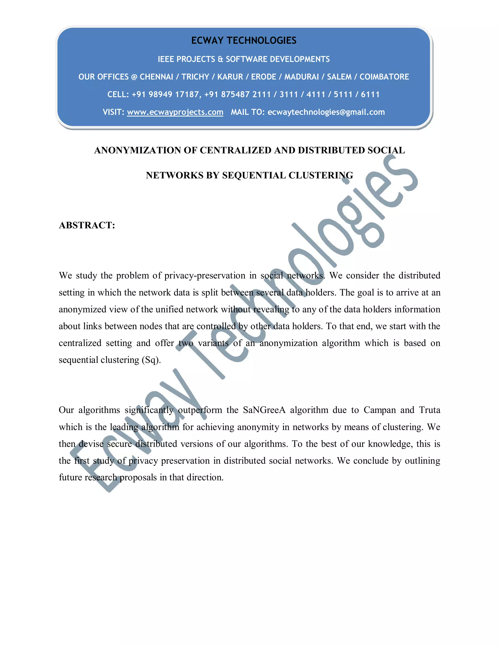 Anonymization Of Centralized And Distributed Social Networks By