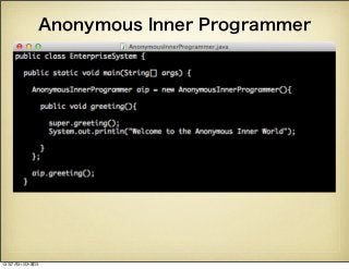 Anonymous Inner Programmer | PPT
