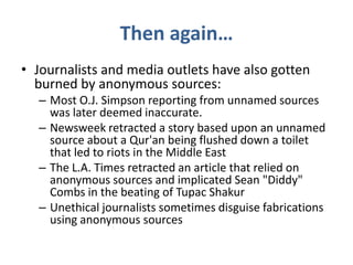 Anonymous sources in Journalism | PPT