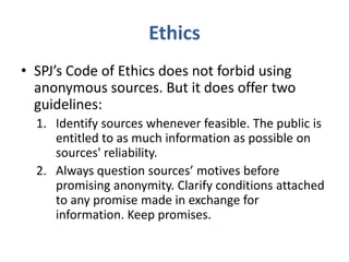 Anonymous sources in Journalism | PPT