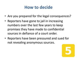 Anonymous sources in Journalism | PPT