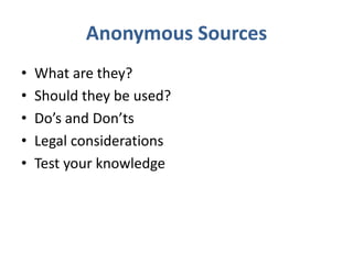 Anonymous sources in Journalism | PPT