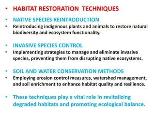 Anoop Kumar 21 Habitat Management Techniques.pptx