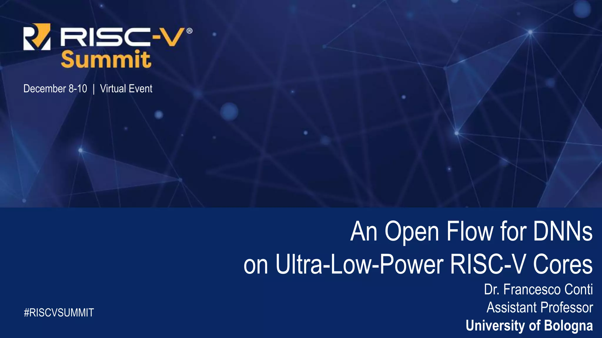An open flow for dn ns on ultra low-power RISC-V cores | PPTX