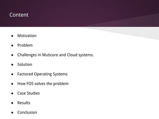 An operating system for multicore and clouds: mechanism and implementation | PPT