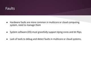 An operating system for multicore and clouds: mechanism and implementation | PPT