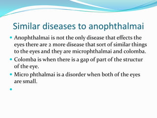 Anophthalmai | PPTX