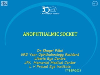 Anophthalmic socket.pptx