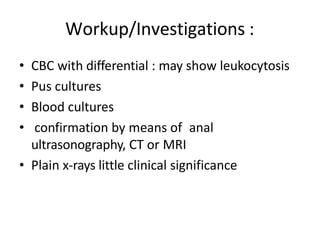 Ano rectal abcess | PPTX