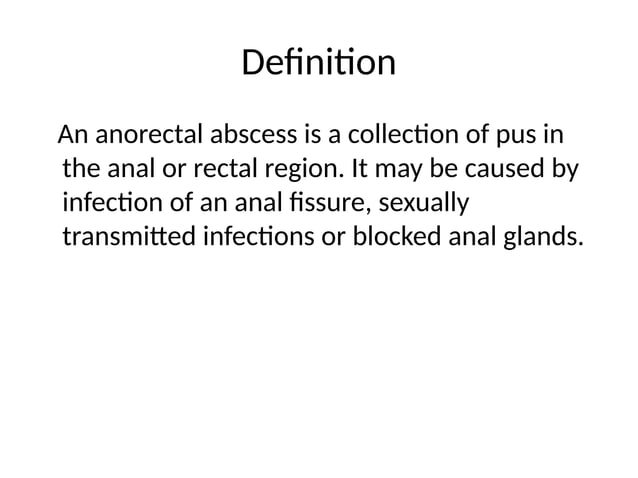Anorectal Abscess.pptx for nursing students | PPTX