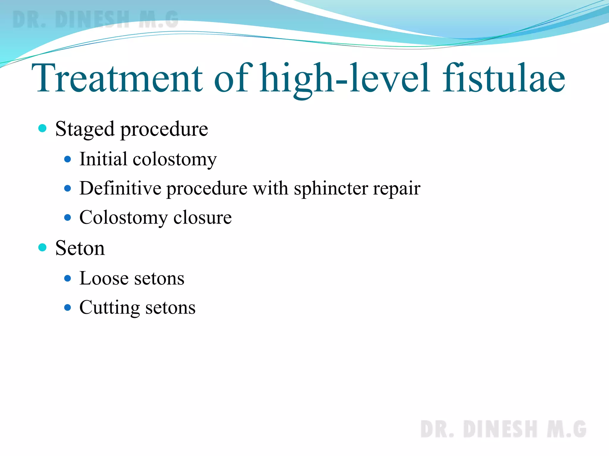 Anorectal abscess & Anal fistulae | PPTX