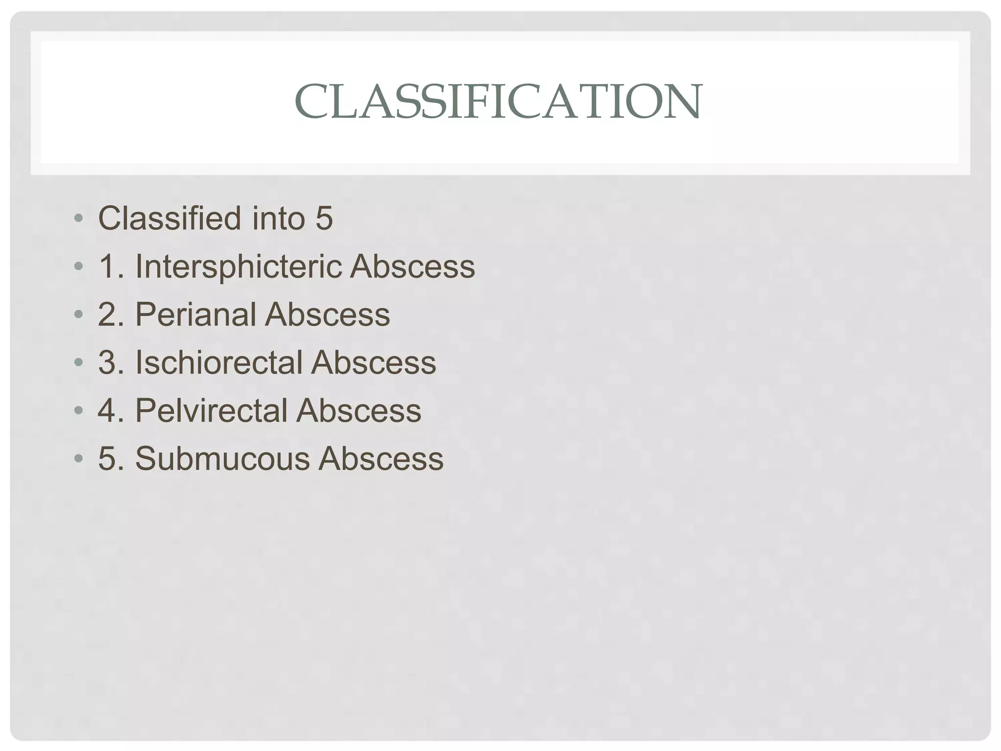 Anorectal abscess lecture note | PPTX