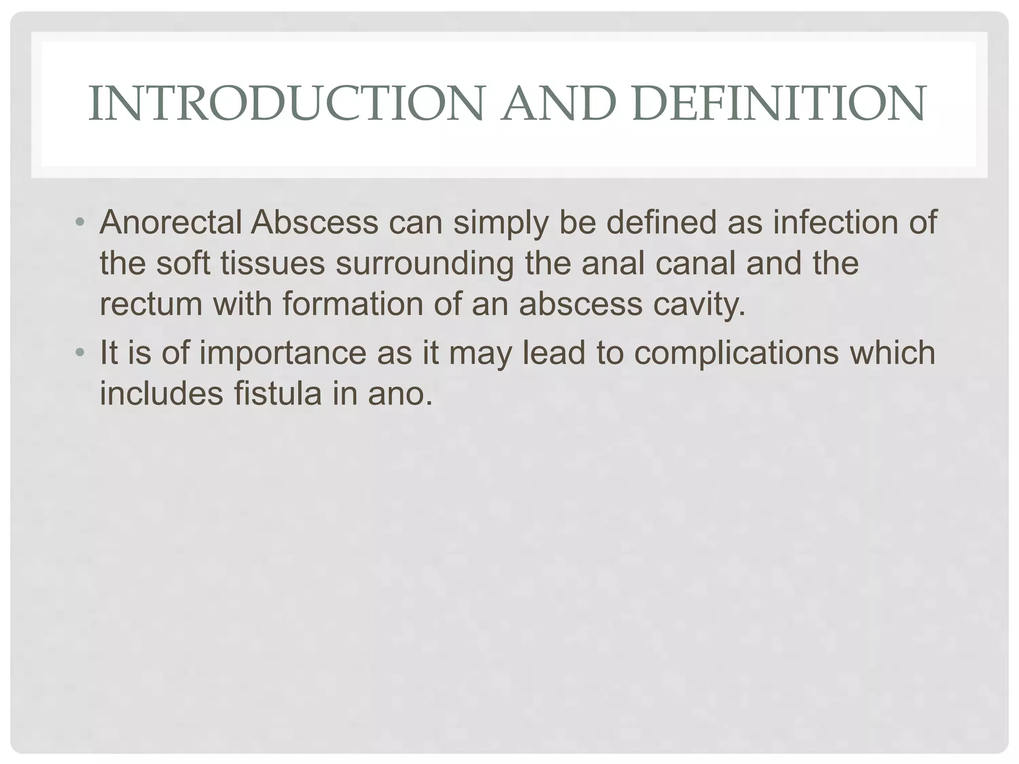 Anorectal abscess lecture note | PPTX