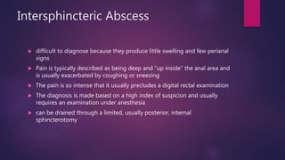 Anorectal diseases | PPTX